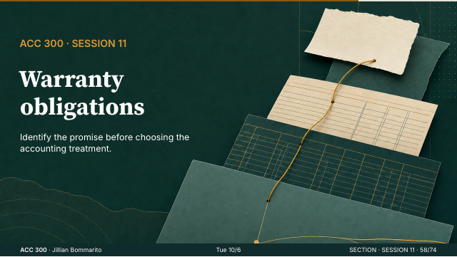 Slides for meeting 11: Account for current obligations — ACC 300 ...