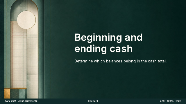 Slides for meeting 12: Prepare the statement of cash flows — ACC 300 ...